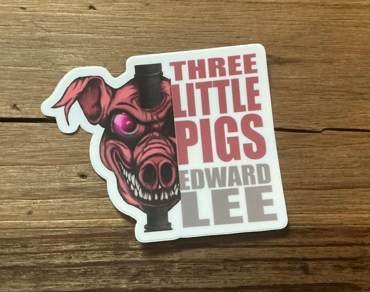 Three Little Pigs - Edward Lee Sticker – The Evil Cookie Publishing