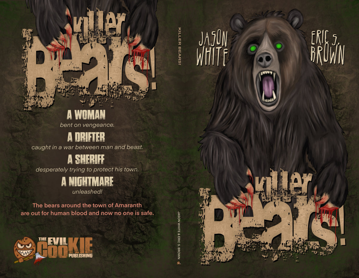 Killer Bears! – The Evil Cookie Publishing