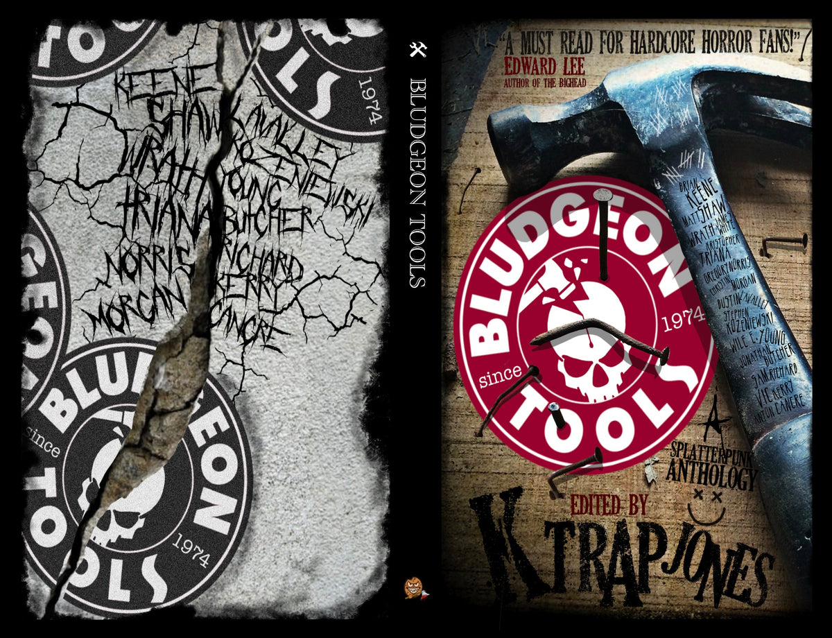 Bludgeon Tools | Splatterpunk Anthology | The Evil Cookie Publishing ...